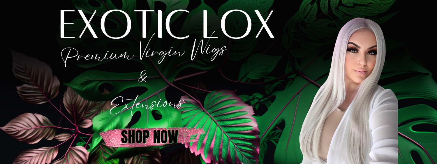 Shop Exotic Lox for the Best Quality Human Hair Wigs Online